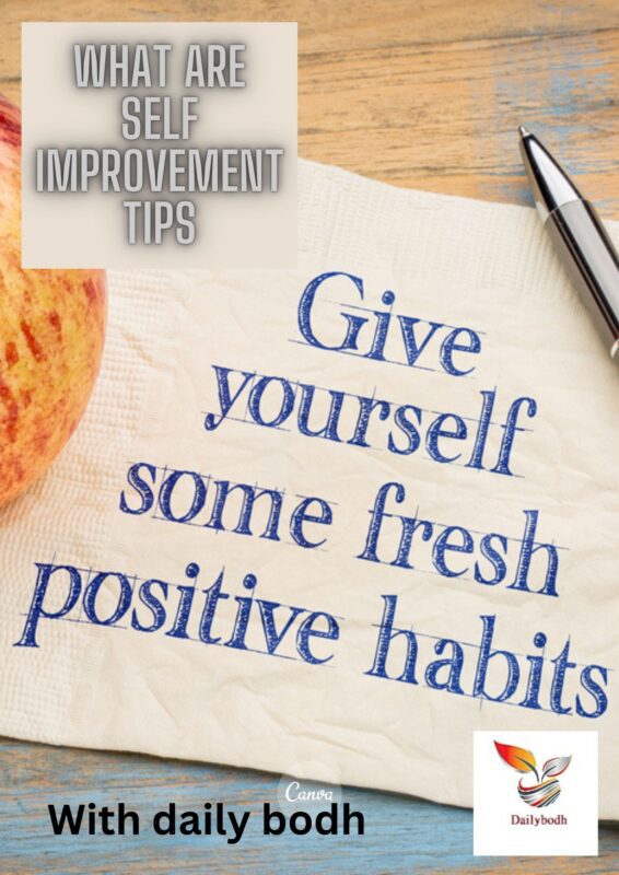 What is self improvement- 3 tips/1.What is self improvement