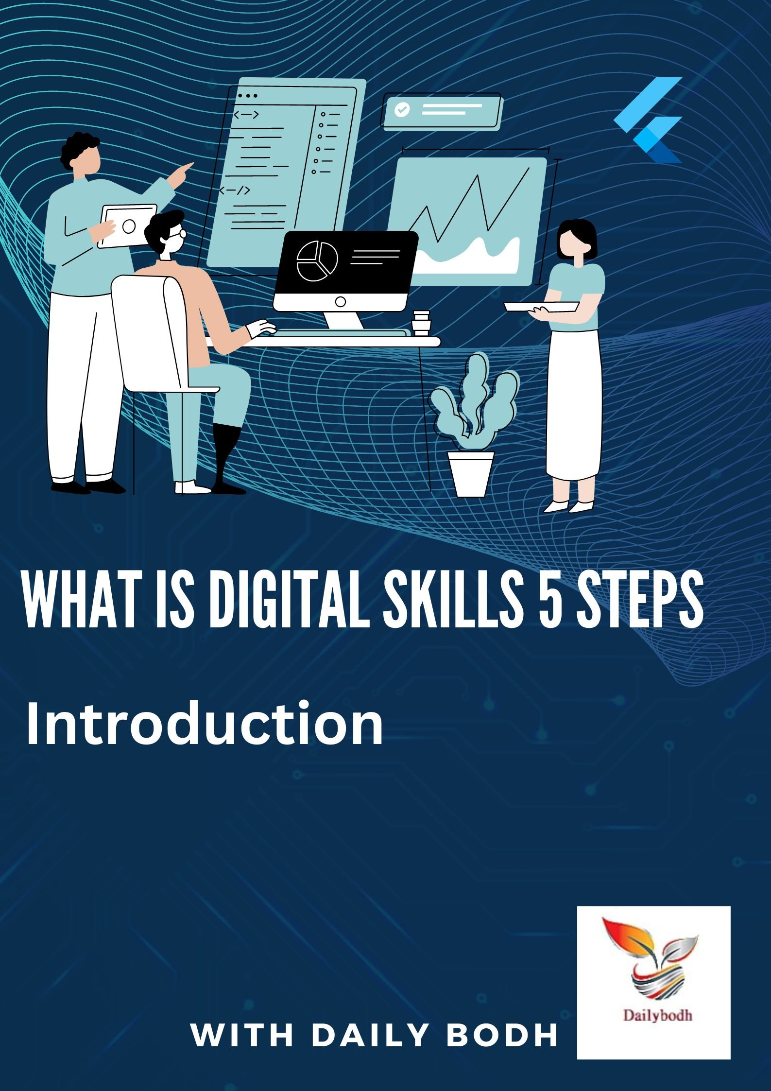 What is Digital Skills 5 steps/Content creation (What is Di